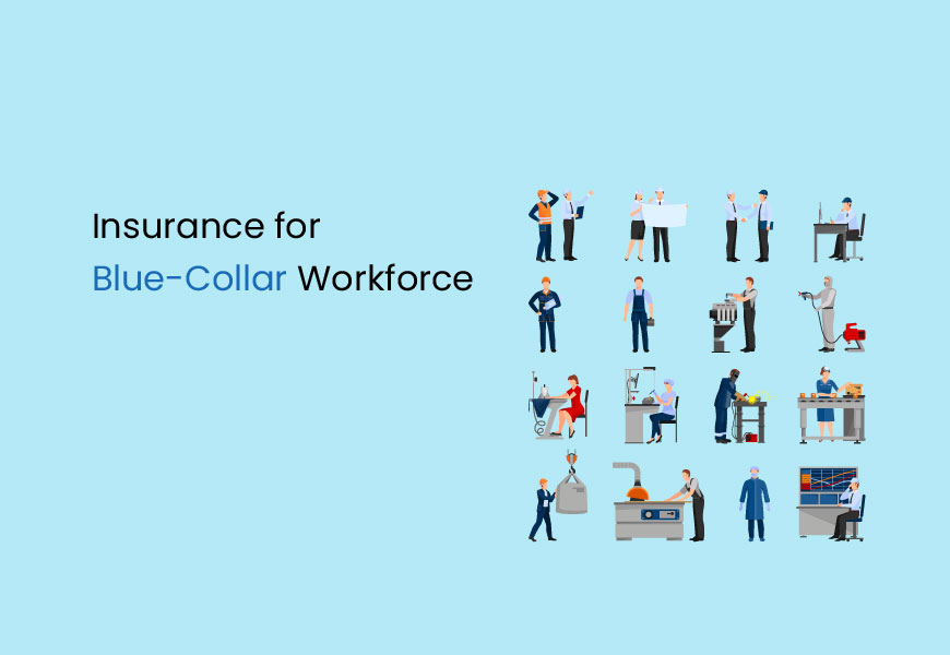 Insurance for Blue-Collar Workforce - TankhaPay Blogs
