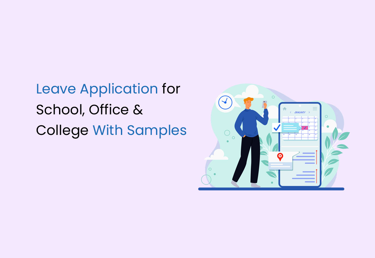 How to write a Leave Application for Office, School and College