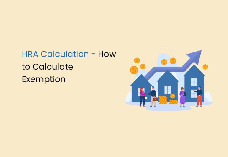 HRA Calculation – How to Calculate Exemption