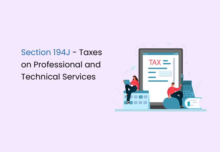 Section 194J - Taxes on Professional and Technical Services