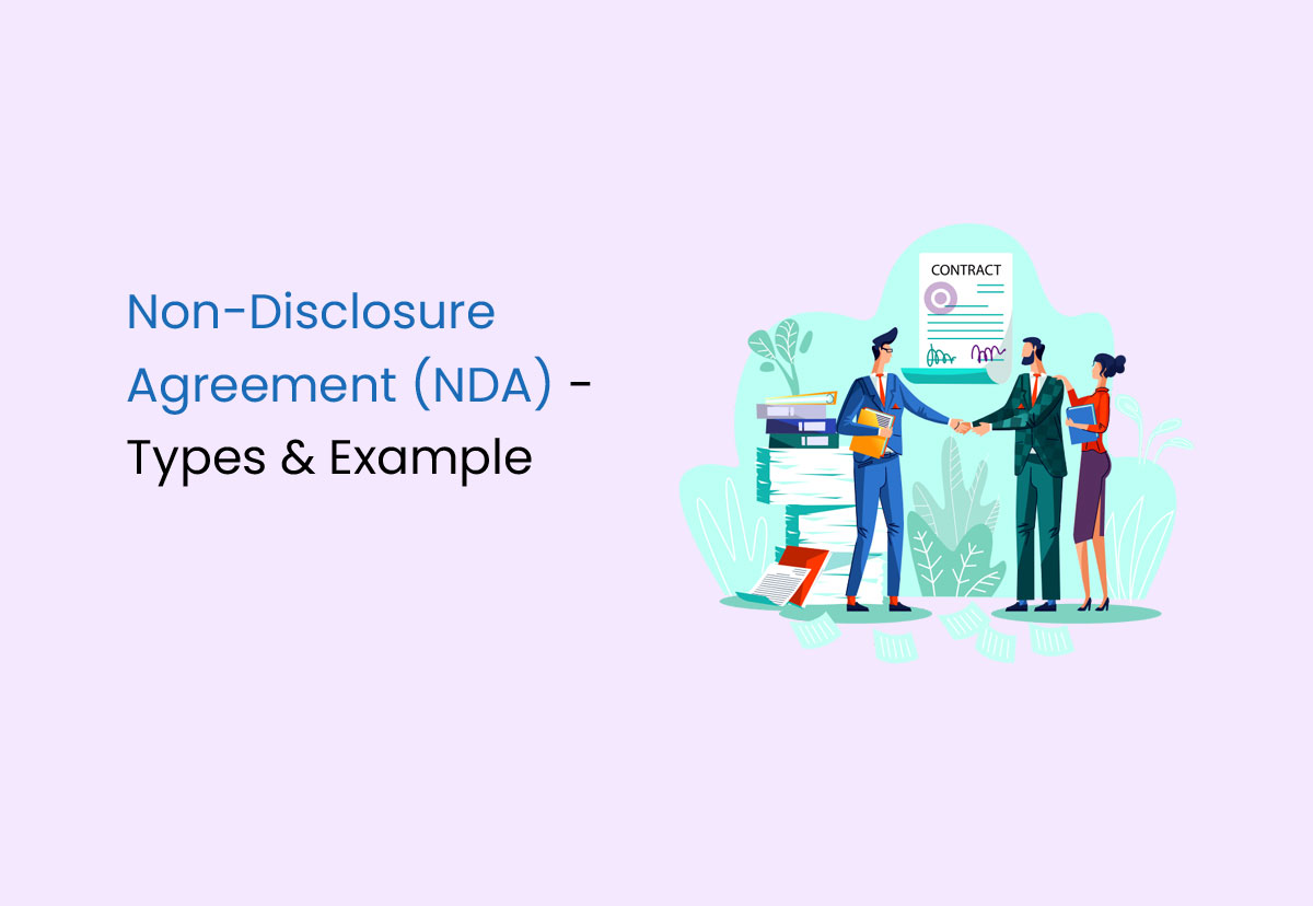 Non-Disclosure Agreement (NDA) - Types & Example