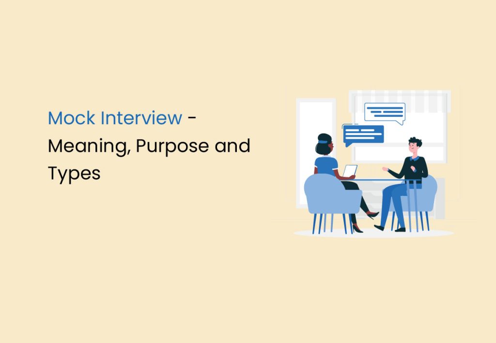 What is Mock Interview? Prepare for Mock Interviews