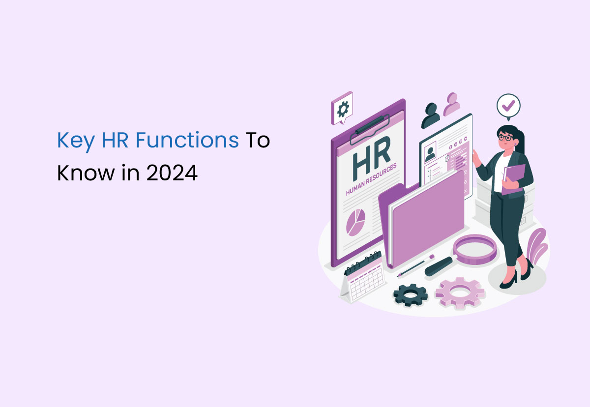 Key Hr Functions To Know In 2024